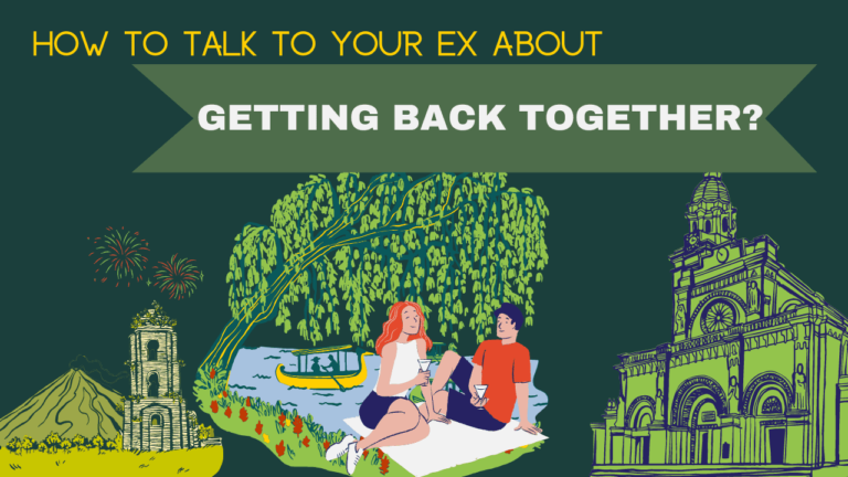 How To Talk To Your Ex About Getting Back Together? - Magnet of Success