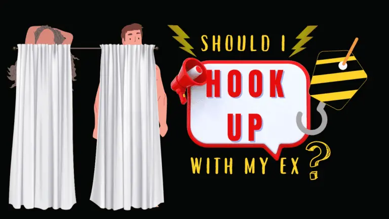 Should I Hook Up With My Ex? - Magnet of Success
