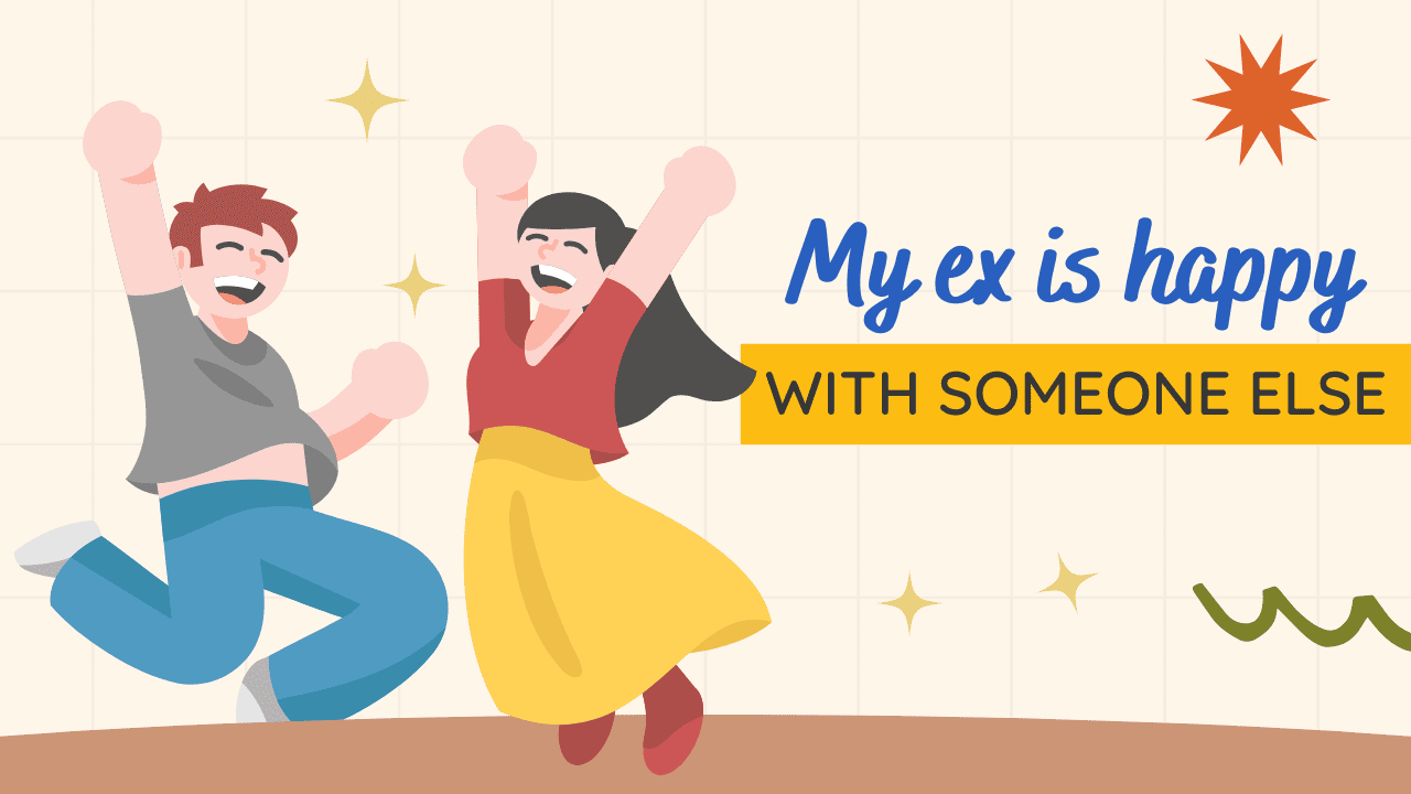 My Ex Is Happier With Someone Else - Magnet of Success